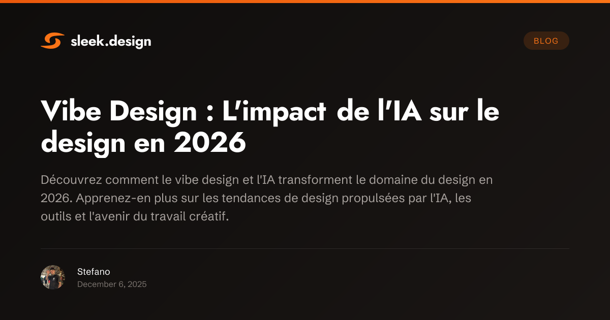 Vibe Design : La révolution de l'IA dans le design en 2026 | Sleek
